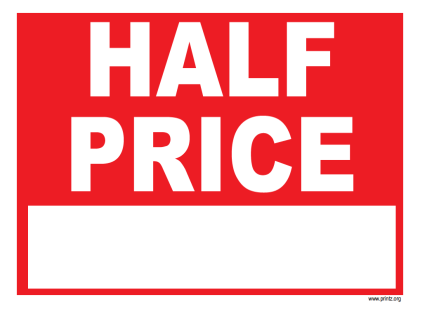 Half Price Sign
